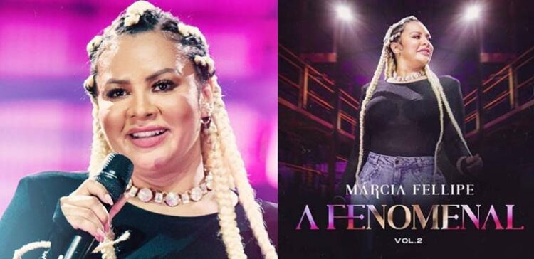 Márcia Fellipe lança o EP “A Fenomenal (vol. 2)” música “Na Cama ...